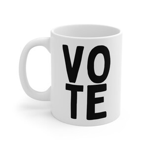 Vote Coffee Mug. Vote 2020. Election 2020 Mug. Feminist Mug. Political ...