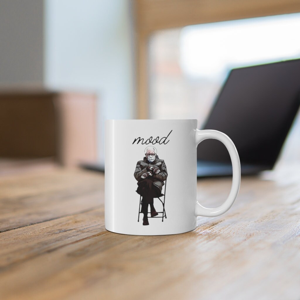 Bernie Meme Mood Mug. Bernie Sanders Mug. Feel the Bern. - Etsy