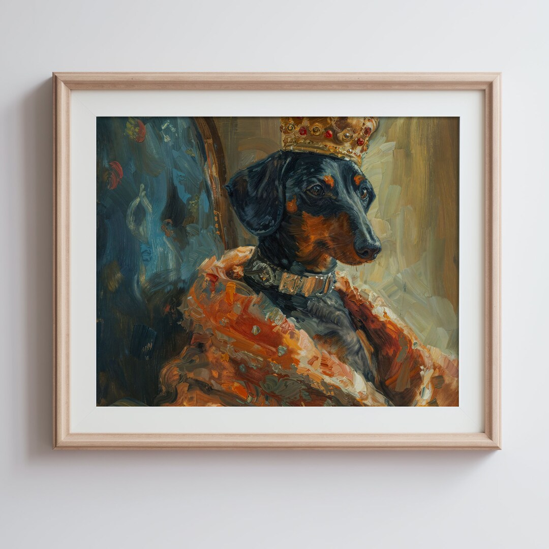 Regal Dachshund King Art Print - Royal Dog Portrait - Noble Pet Decor ...