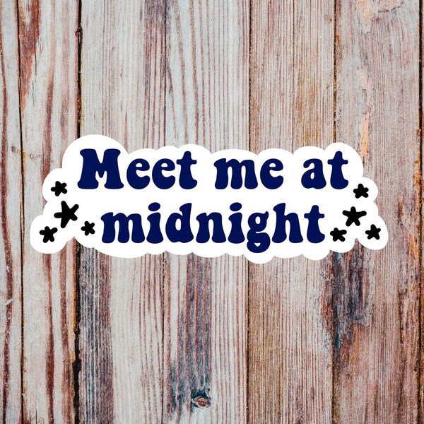Meet Me at Midnight Sticker - Etsy