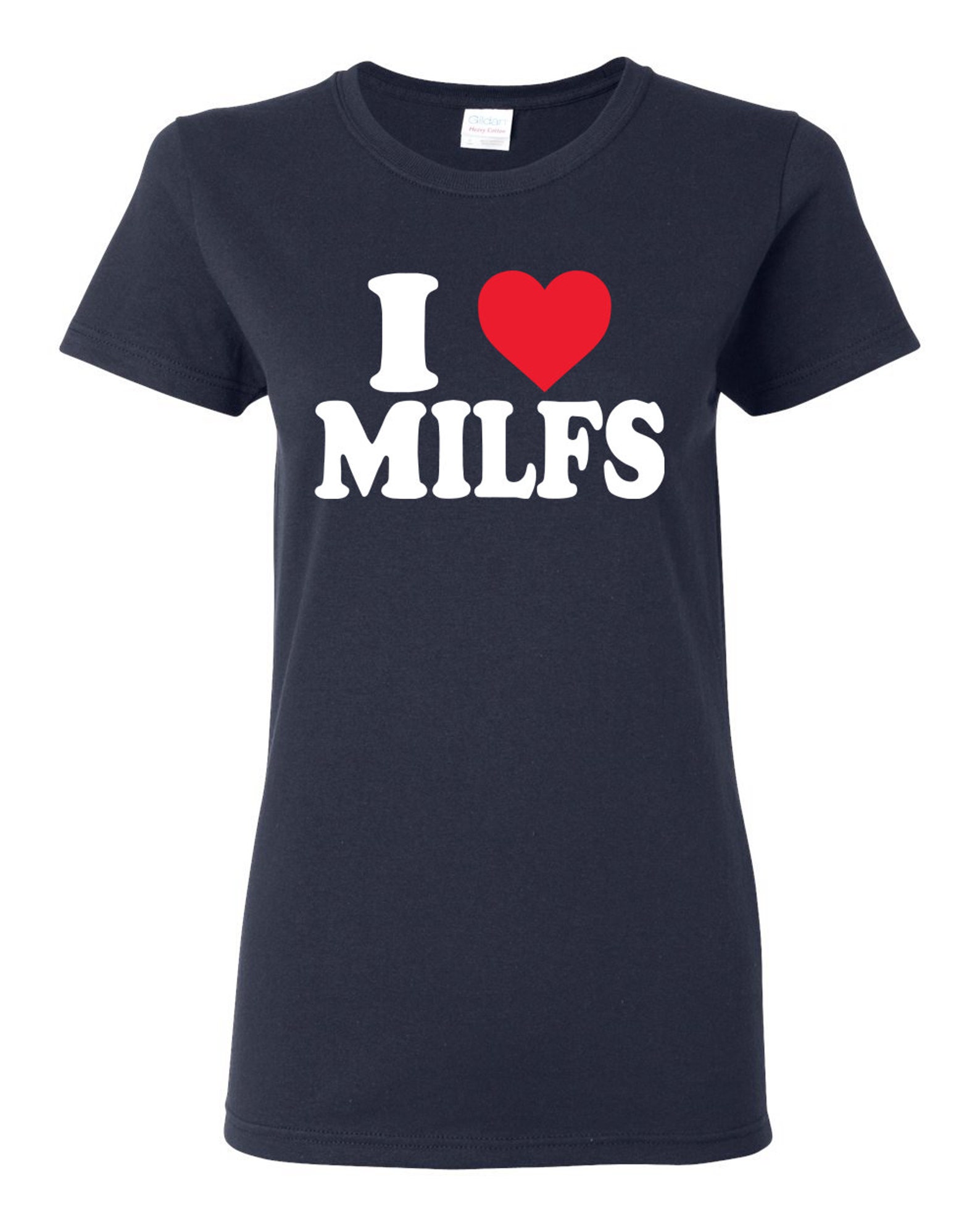 I Love Milfs I Heart Hot Moms R Rated Humor Womens Graphic Etsy