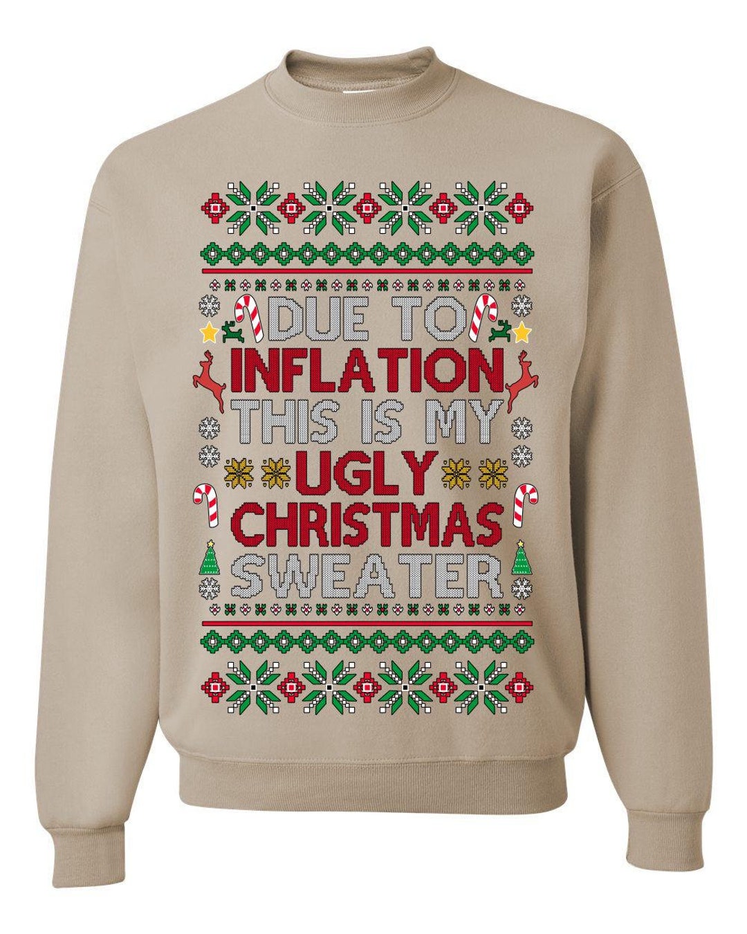 Due to Inflation This is My Ugly Christmas Sweater. Funny 2024 Economy ...