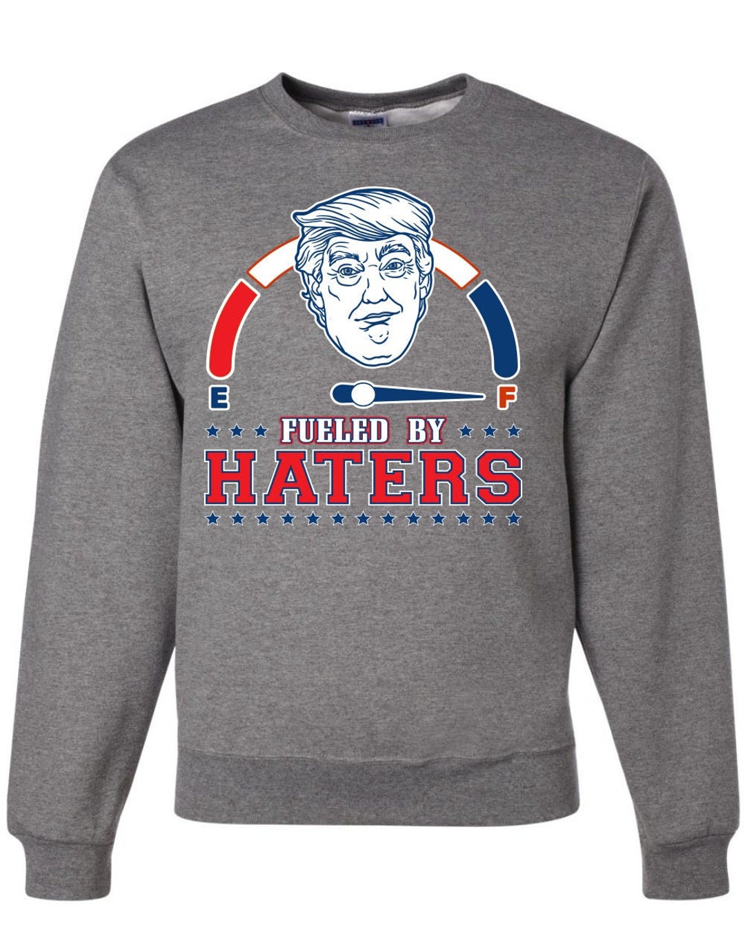 Trump 2024 Fueled by Haters, 2024 Election, Conservative Shirt ...