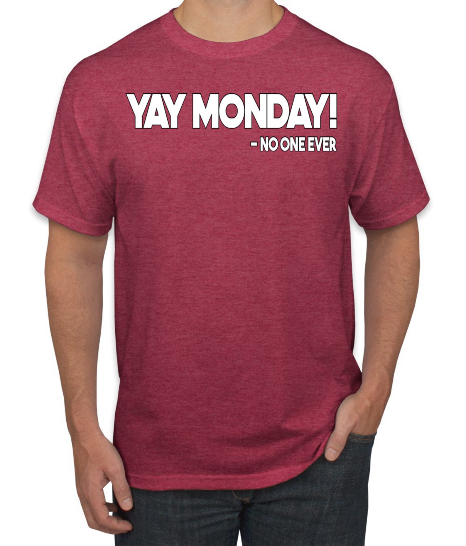 Yay Monday Said No One Ever Work Joke Humor Men's Graphic | Etsy