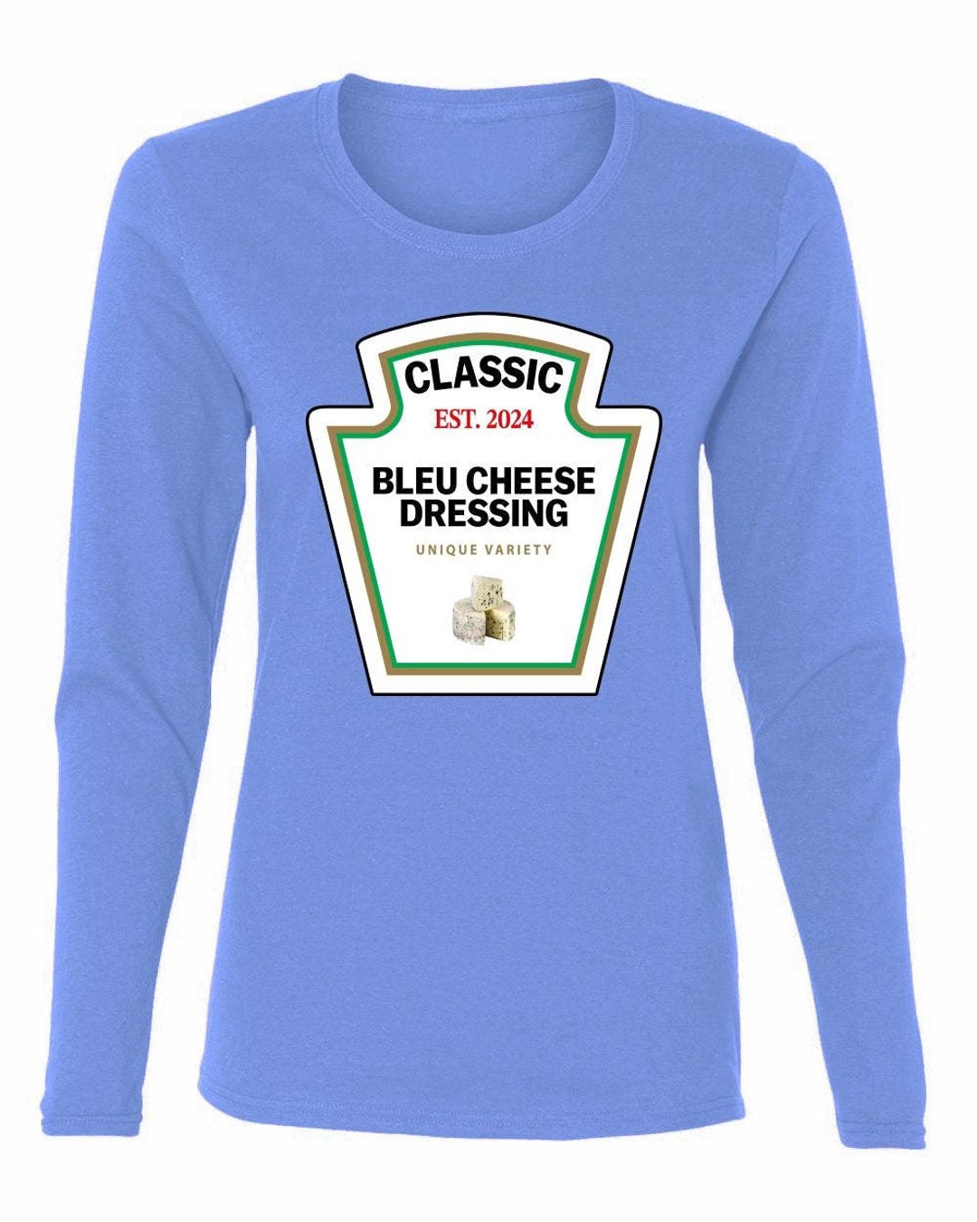 Classic Bleu Cheese Dressing Funny Blue Condiment Tshirt DIY Costume ...