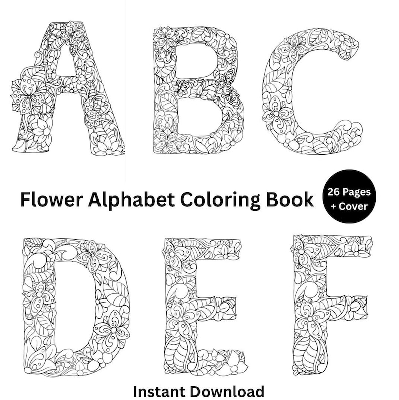 Floral ABC Coloring Pages| Alphabet Coloring Book for Kids and Adults ...