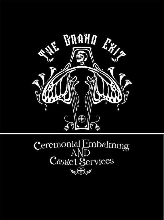The Grand Exit Ceremonial Embalming & Casket Services T-shirt - Etsy