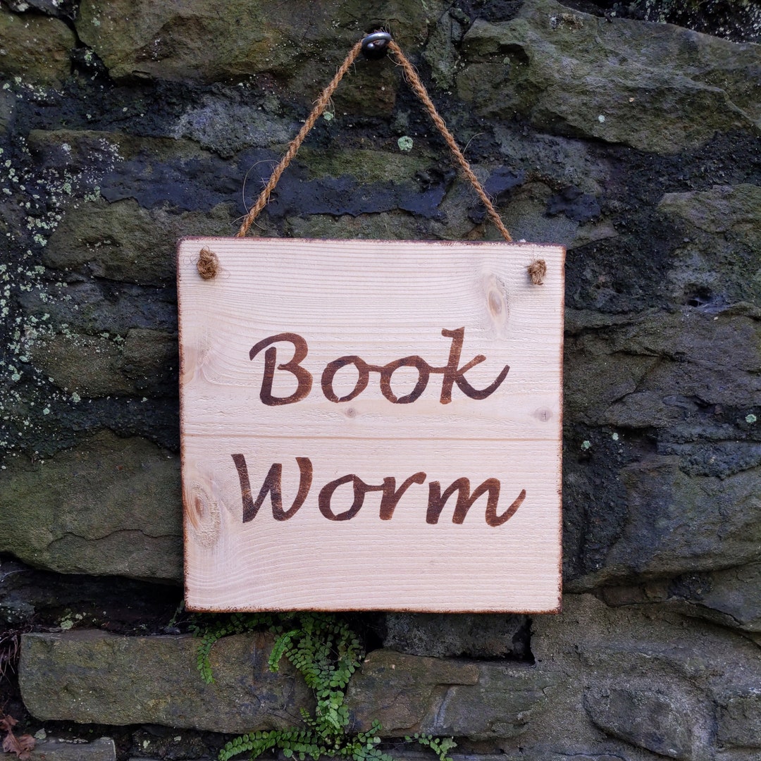 Book Worm Wooden Sign, Book Lovers Sign, Art for Readers, Reclaimed ...