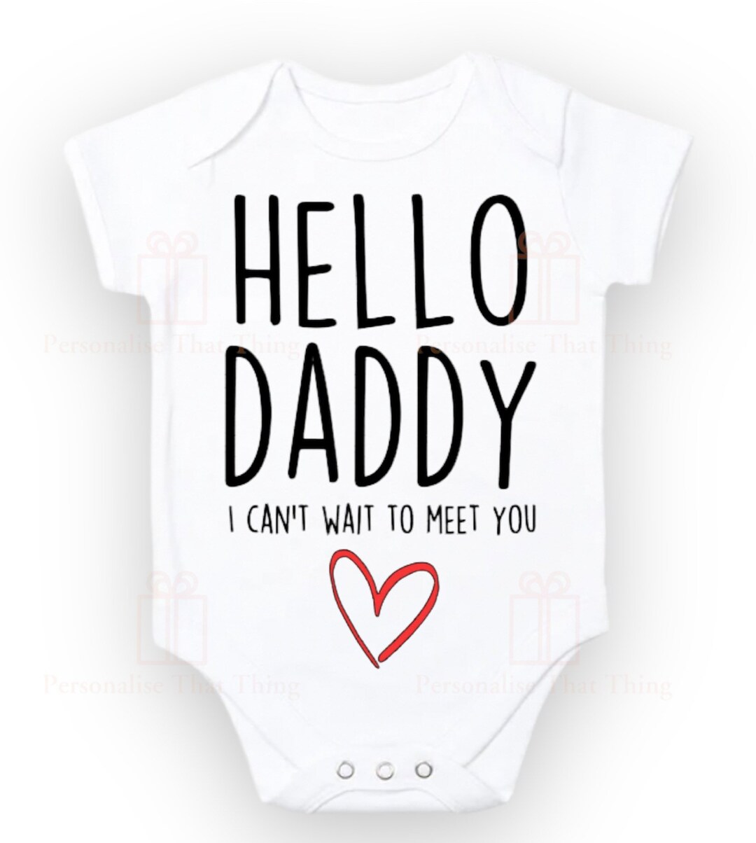 Hello Daddy I Can’t Wait to Meet You Pregnancy Announcement Baby ...