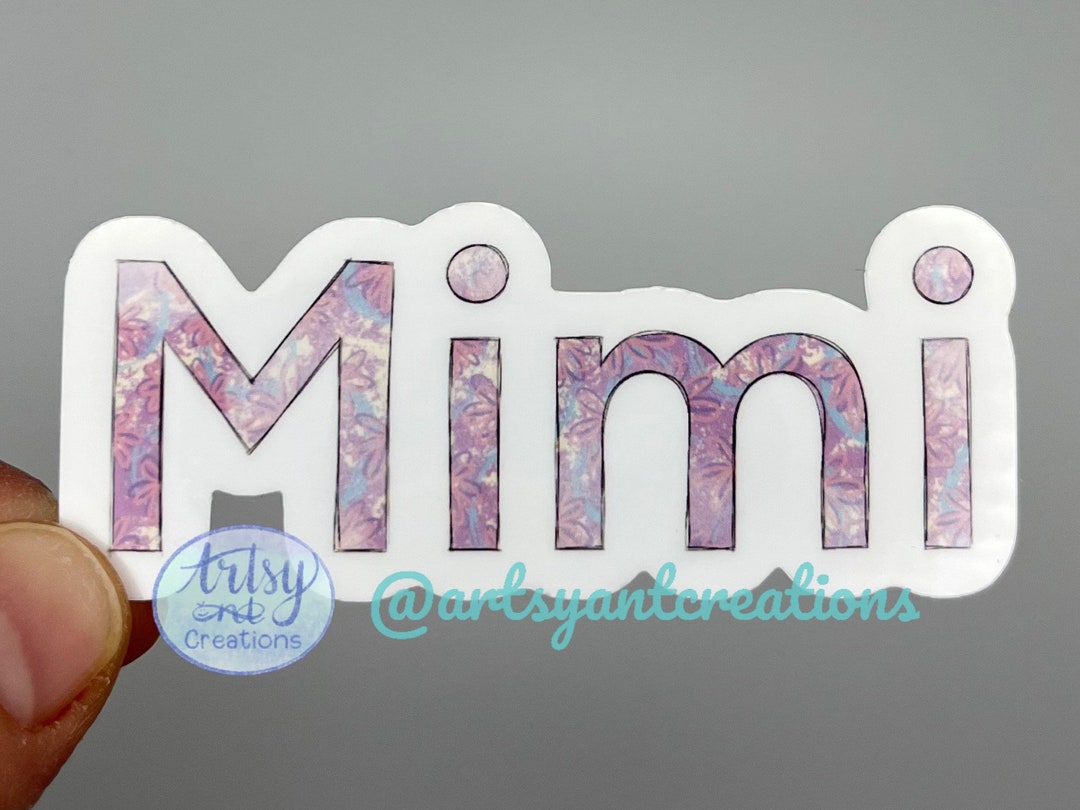 Mimi Sticker, Grandma Sticker, Gift for Mimi, Decorative Mimi, Durable ...