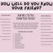 100 How Well Do You Know Your Friend Questions/digital Cards, Printable ...