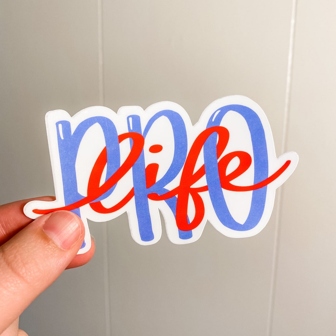 Pro-life Sticker | Pro-life Conservative Republican Sticker Decal Vinyl ...