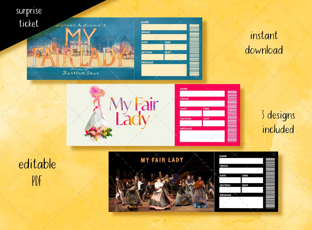 MY FAIR LADY Printable Musical Ticket, Editable Broadway Surprise ...