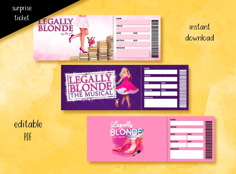 Printable LEGALLY BLONDE Ticket, Editable Broadway Surprise Musical ...