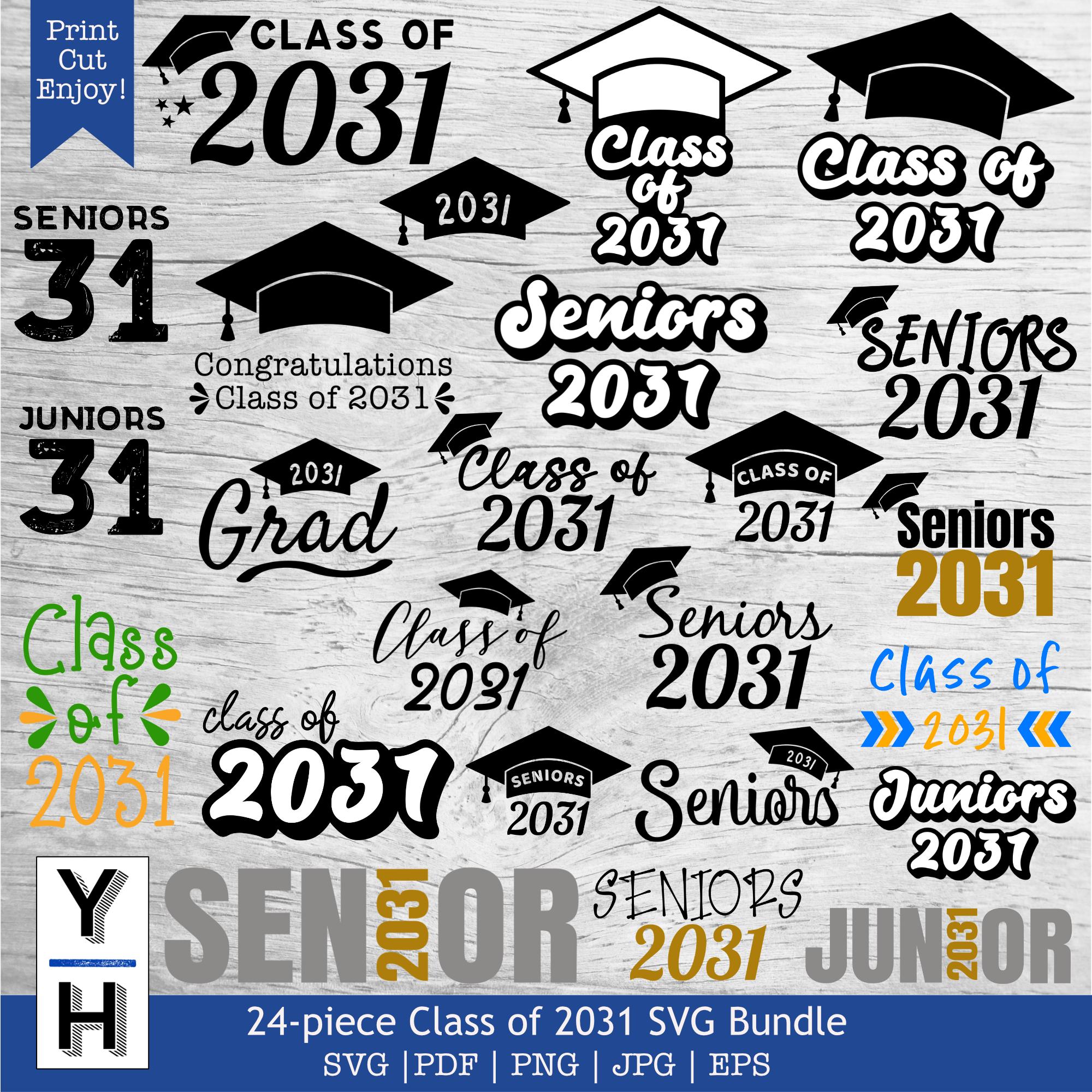 Class of 2031 SVG Bundle | Senior 2031 SVG | Seniors PNG | Senior ...