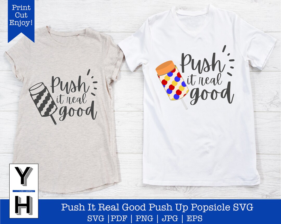 Push It Real Good Push Pop SVG Push up Popsicle SVG Summer - Etsy