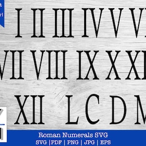 Roman Numerals SVG Roman Numbers SVG PNG Clipart - Etsy