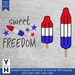 Rocket Popsicle SVG 4th of July SVG Patriotic Popsicle Sweet Land of ...