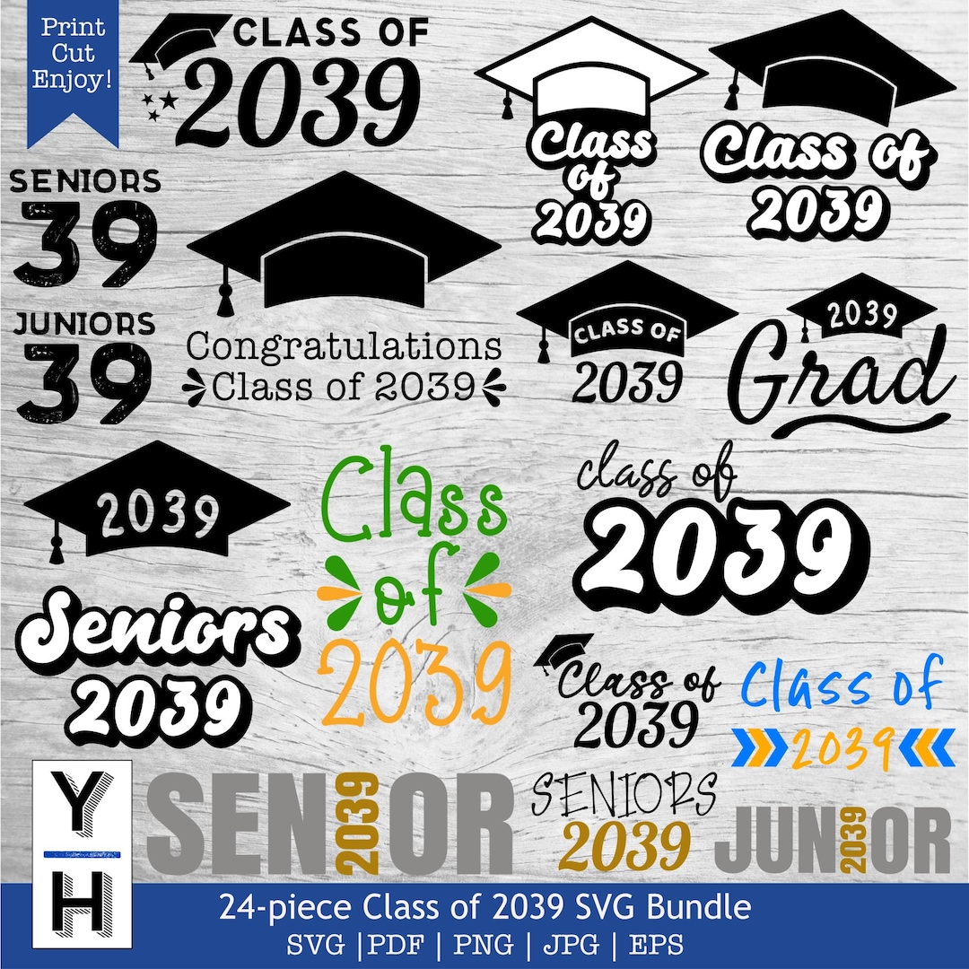 Class of 2039 SVG Bundle | Senior 2039 SVG | Seniors 2039 PNG | Senior ...