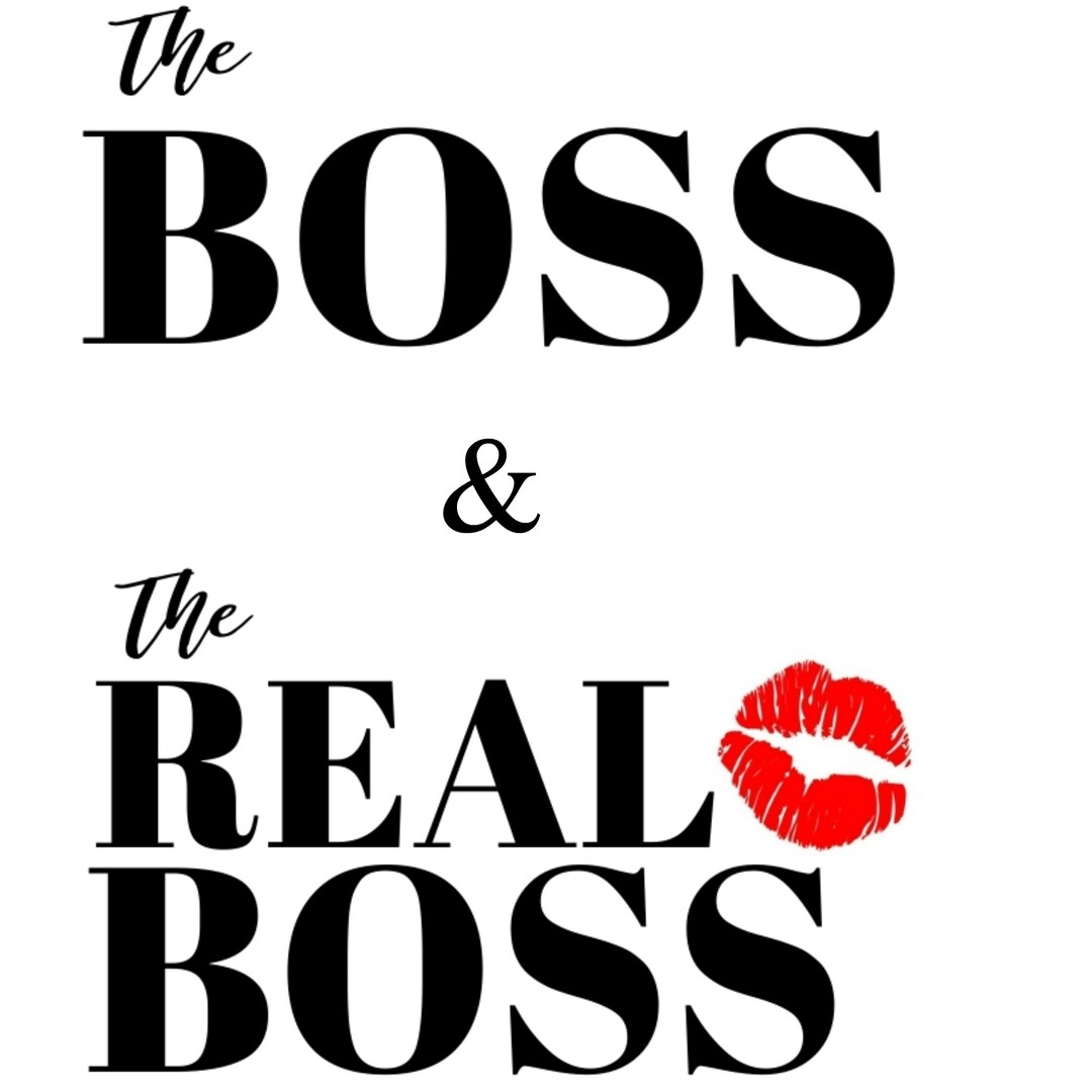 The Boss | the Real Boss | Funny Couple | the Boss Clipart | Boss Print ...