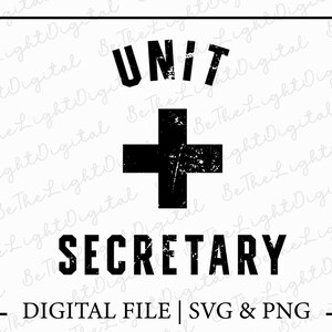 Unit Secretary Svg, Medical Svg, Digital Download, Distressed Svg ...