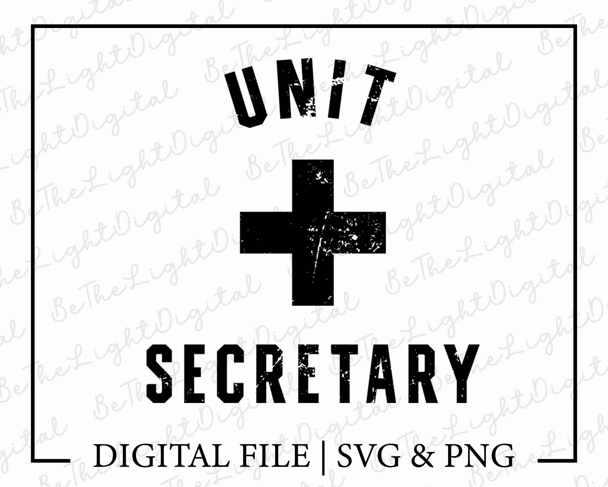 Unit Secretary Svg, Medical Svg, Digital Download, Distressed Svg ...