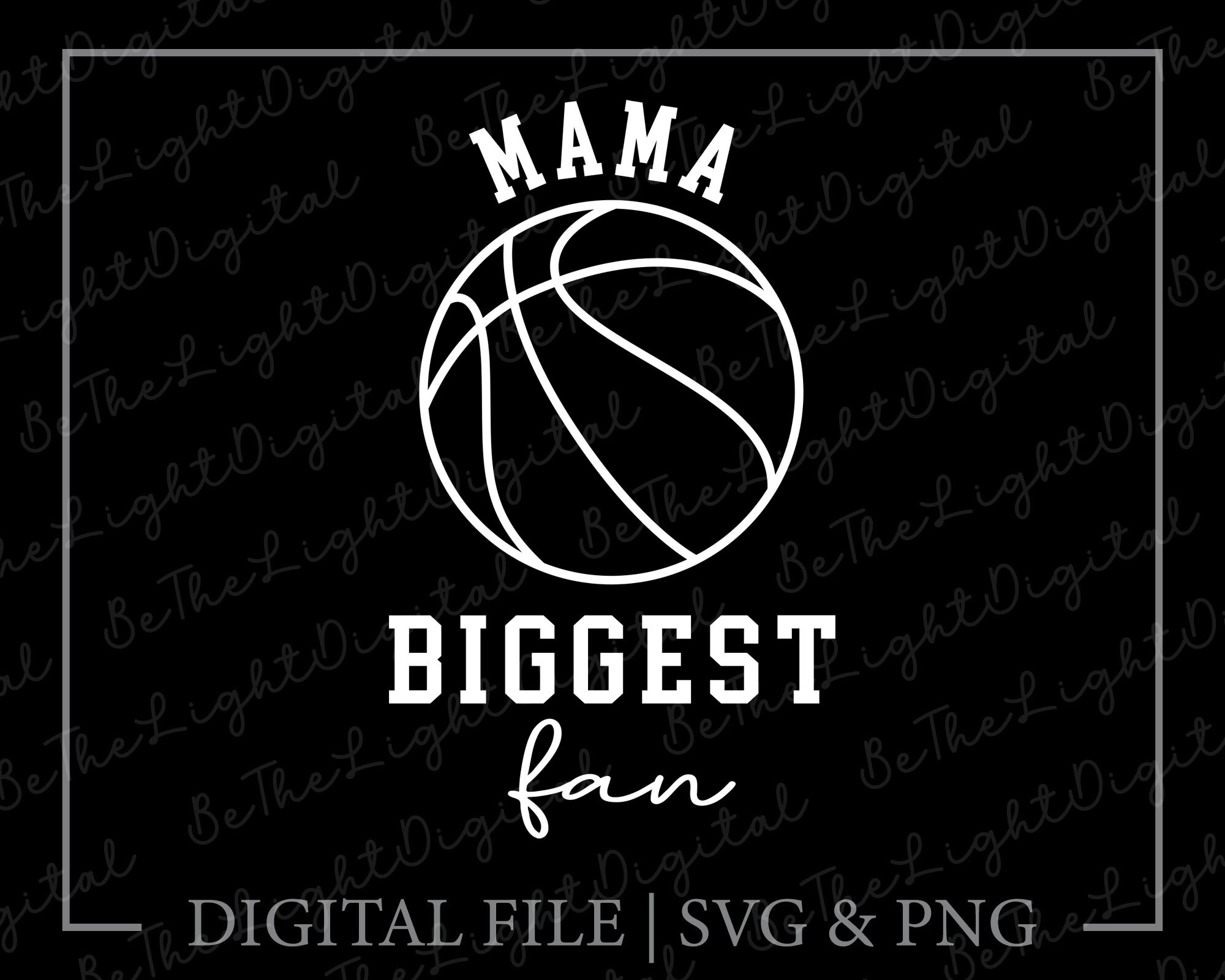Mama Biggest Fan Svg, Basketball Svg, Digital Download, Basketball Mama ...