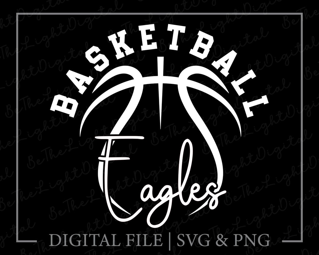 Eagles Basketball Svg, Basketball Decal Svg, Digital Downloads, Mascot ...