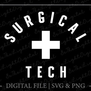 Surgical Tech Svg, Surgery Svg, Surgeon Assistant Svg, Digital ...