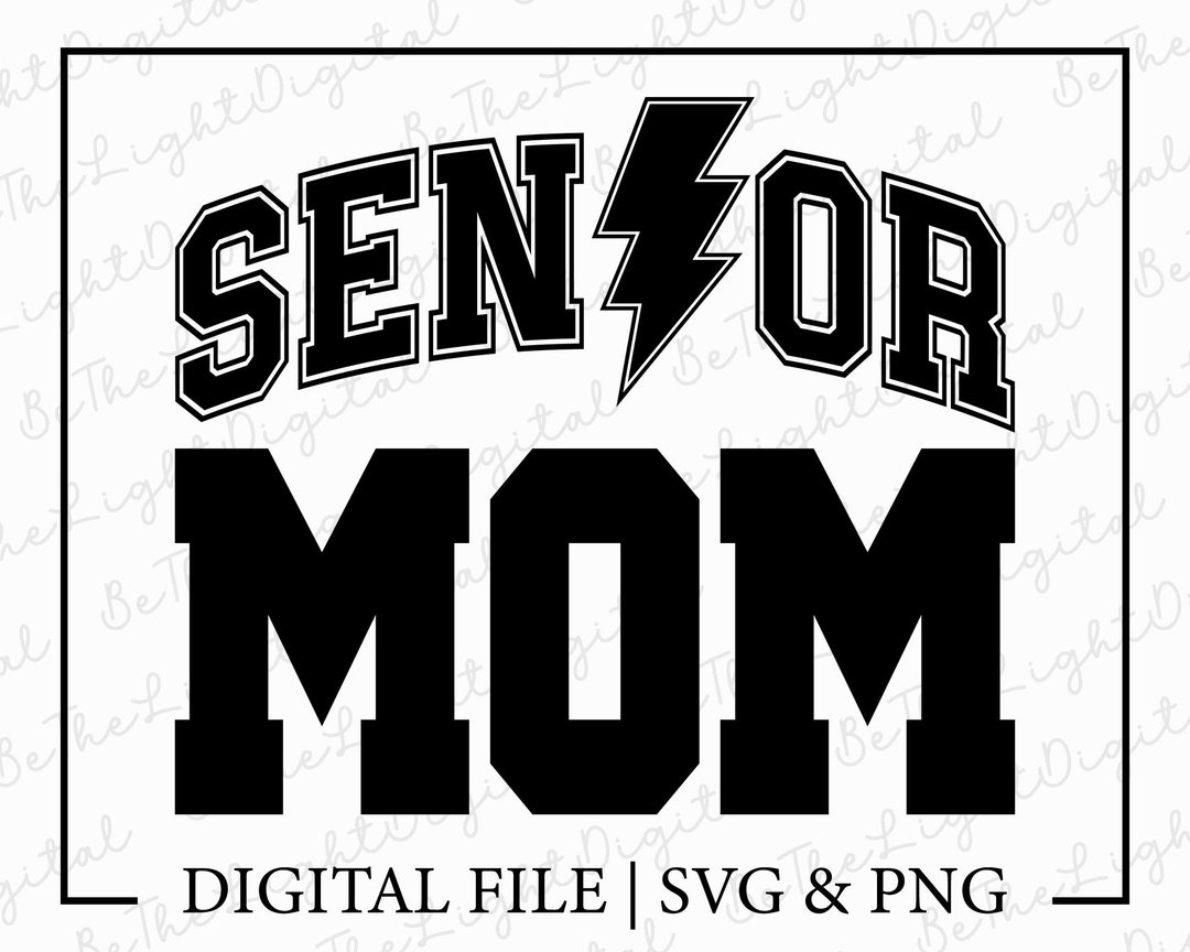 Senior Mom Svg, Bolt Svg, Varsity Font Svg, Digital Downloads, Mom Life ...