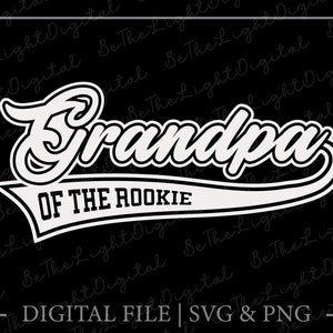 Grandpa of the Rookie Svg, Basketball Svg, Digital Download, Football ...