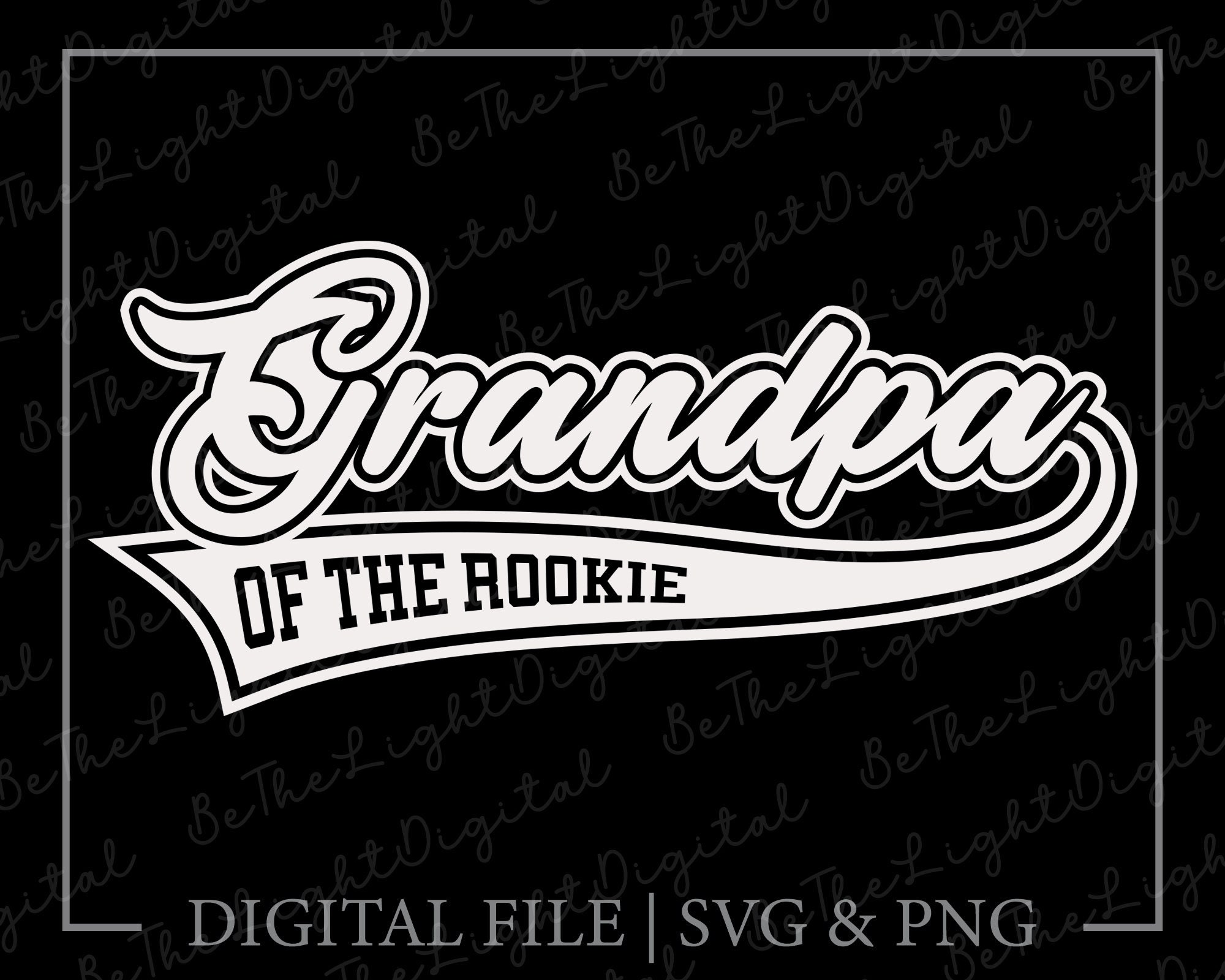 Grandpa of the Rookie Svg, Basketball Svg, Digital Download, Football ...