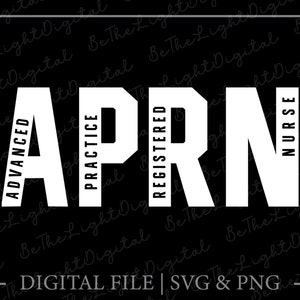 Advanced Practice Nurse Svg, Aprn Svg, Nurse Life Svg, Digital Download ...