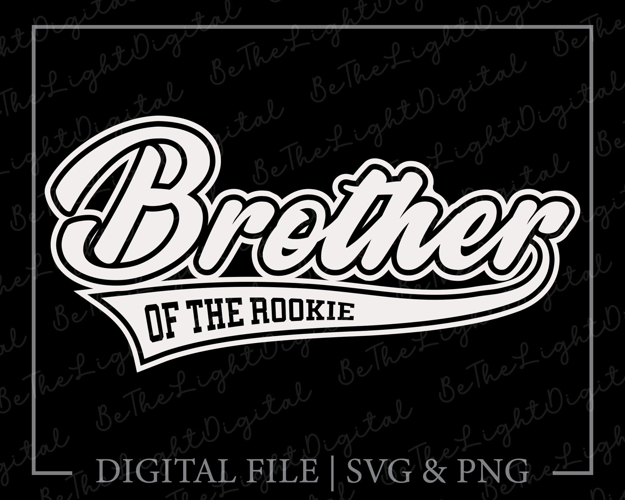 Brother of the Rookie Svg, Basketball Svg, Digital Download, Football ...