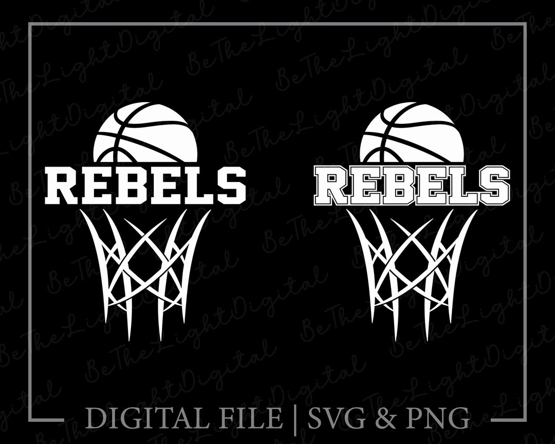 Rebels Basketball Svg, Hoop Svg, Team Spirit Svg, Sports Svg, Digital ...