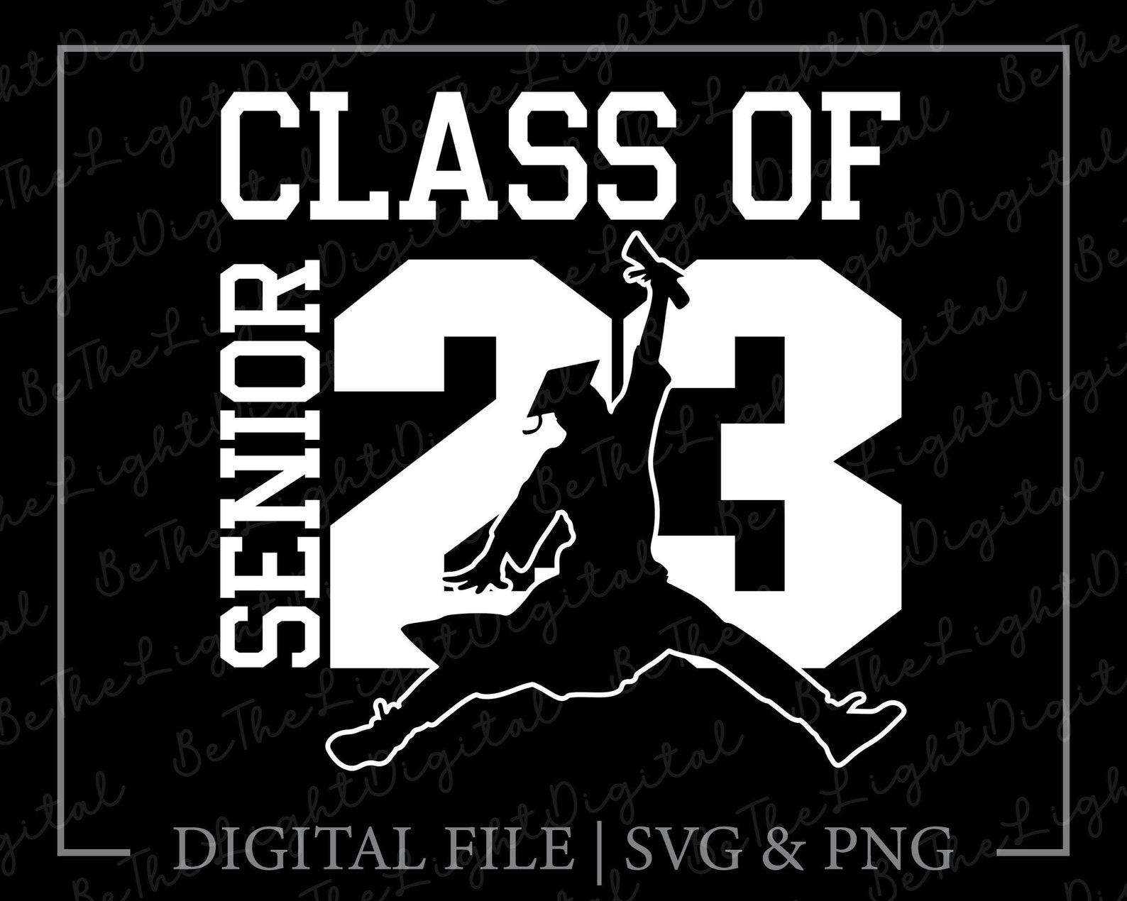 Senior Svg, Student Svg, Class of 2023 Svg, High School Svg, Digital ...