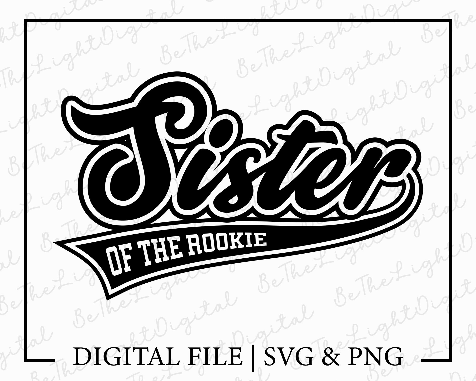 Sister of the Rookie Svg, Basketball Svg, Digital Download, Football ...