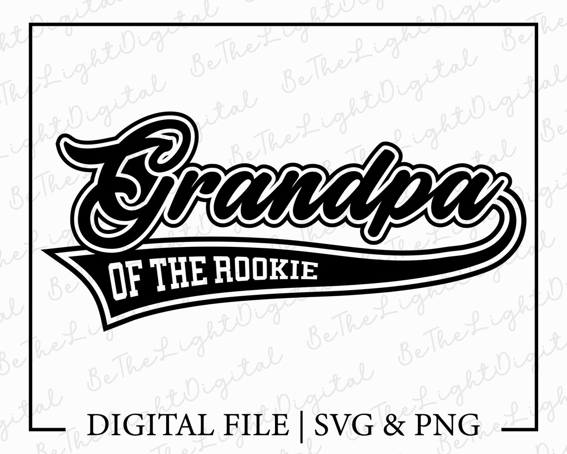 Grandpa of the Rookie Svg, Basketball Svg, Digital Download, Football ...