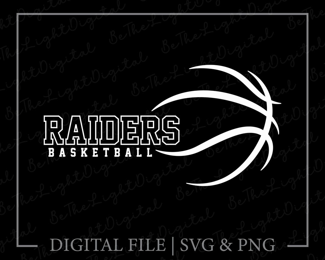 Raiders Basketball Svg Team Spirit Svg Basketball Lover Svg - Etsy