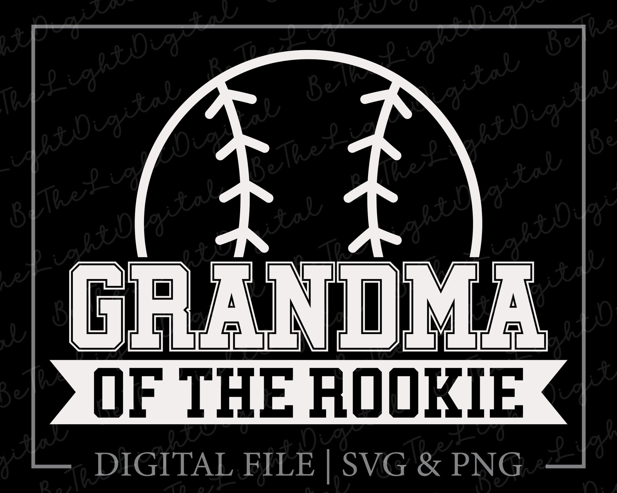 Grandma of the Rookie, Baseball Svg, Digital Download, Baseball Family ...
