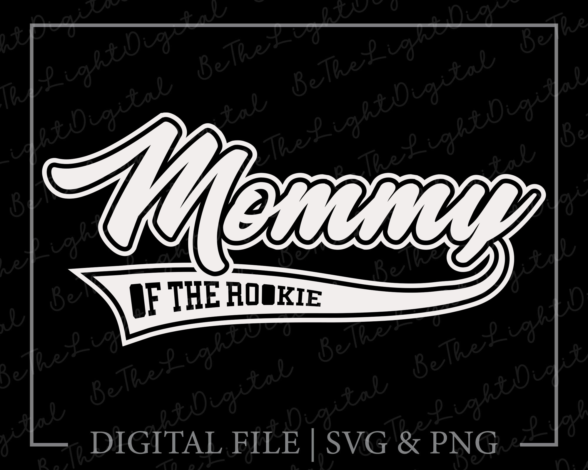 Mommy of the Rookie Svg, Basketball Svg, Digital Download, Football Svg ...