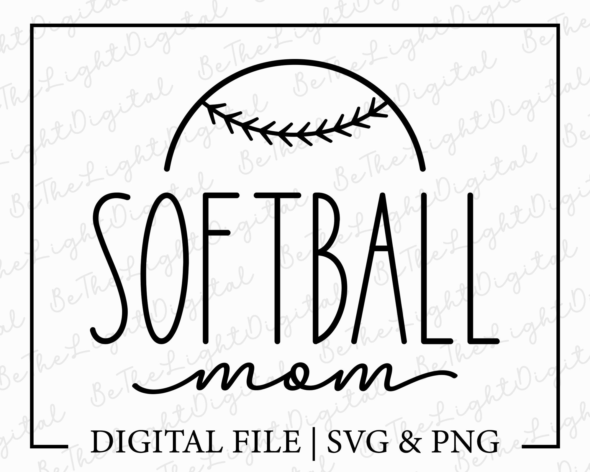 Softball Mom Svg, Softball Svg, Digital Downloads, Mom Svg, Mom Life ...