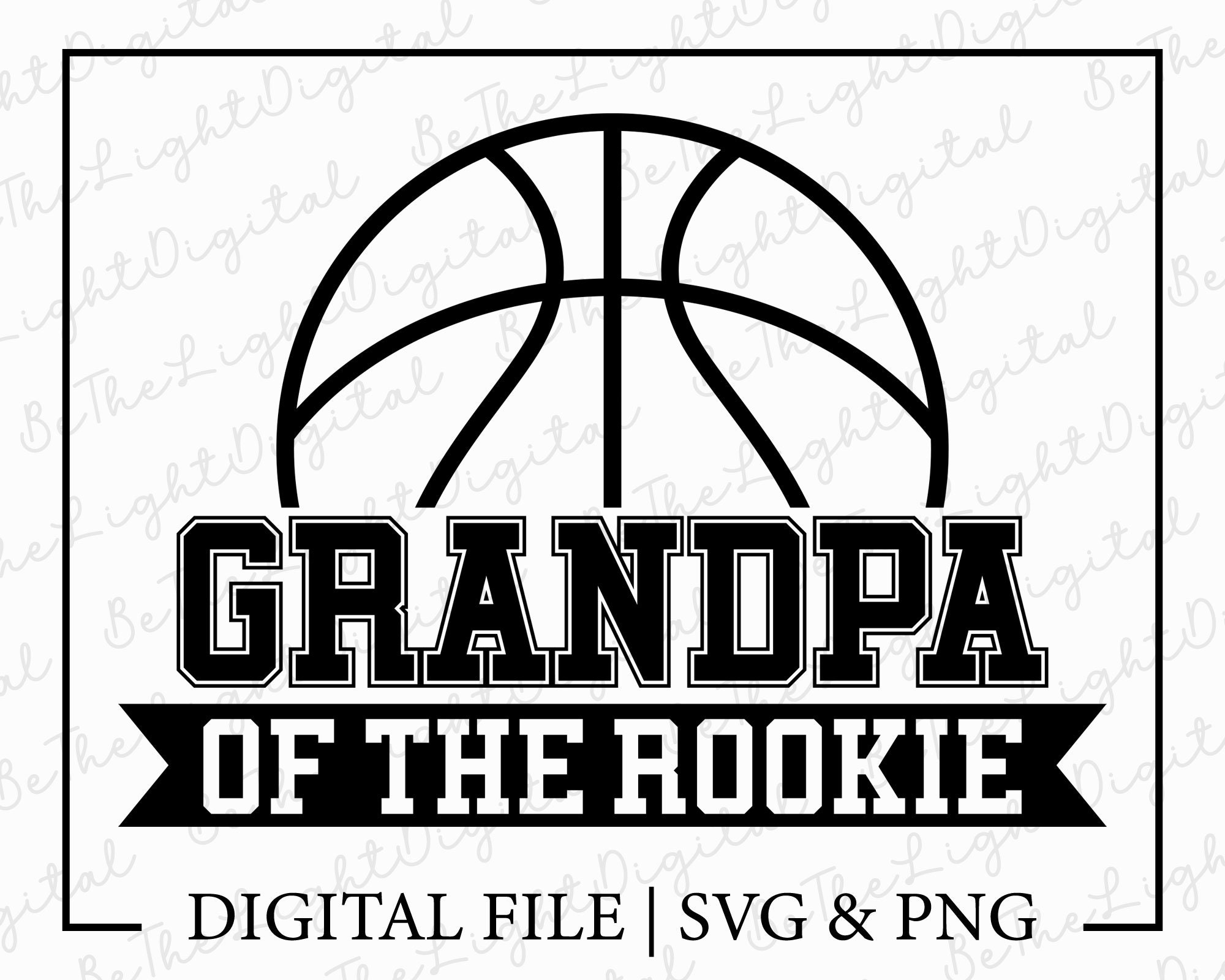 Grandpa of the Rookie Svg, Basketball Svg, Digital Download, Basketball ...