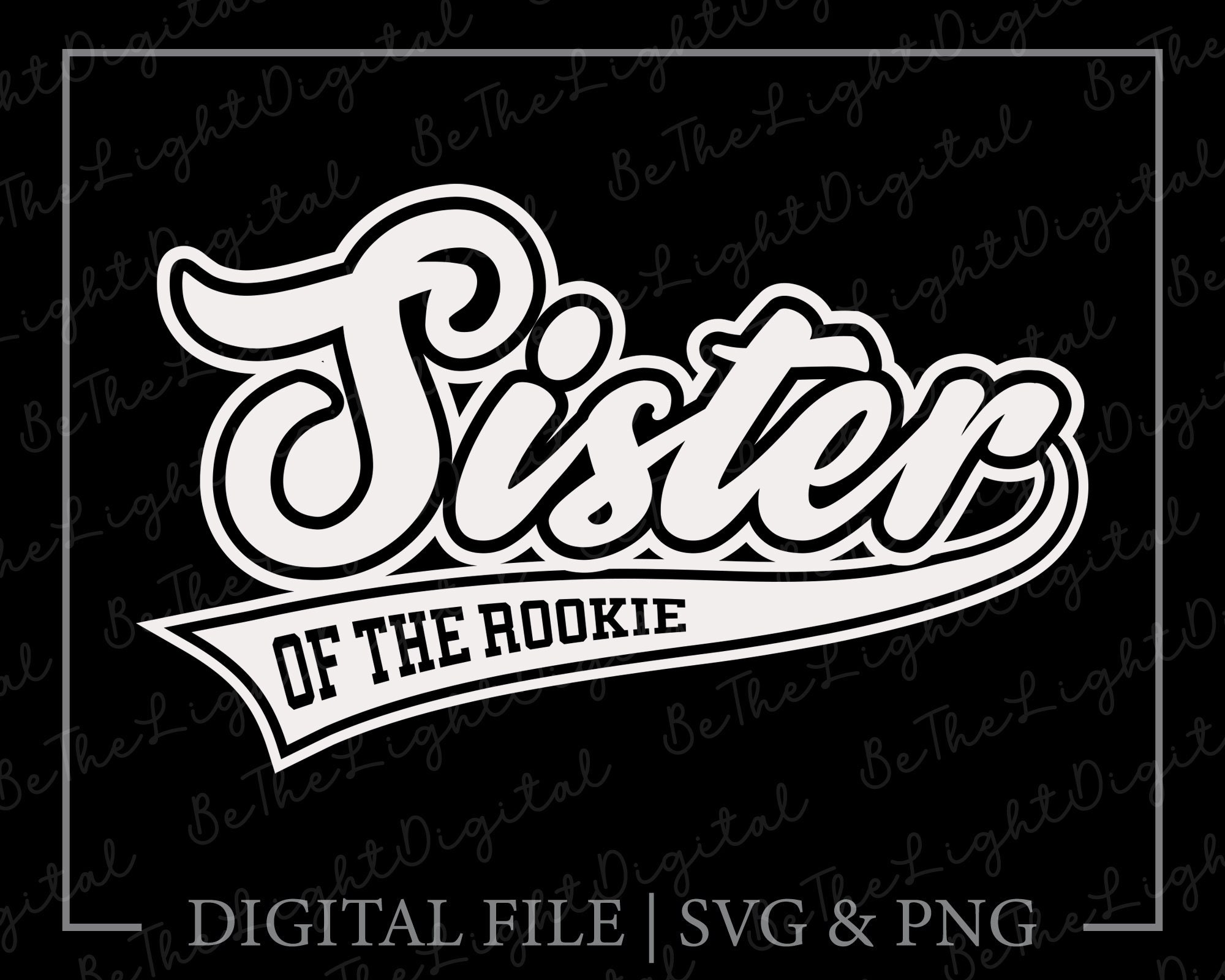 Sister of the Rookie Svg, Basketball Svg, Digital Download, Football ...