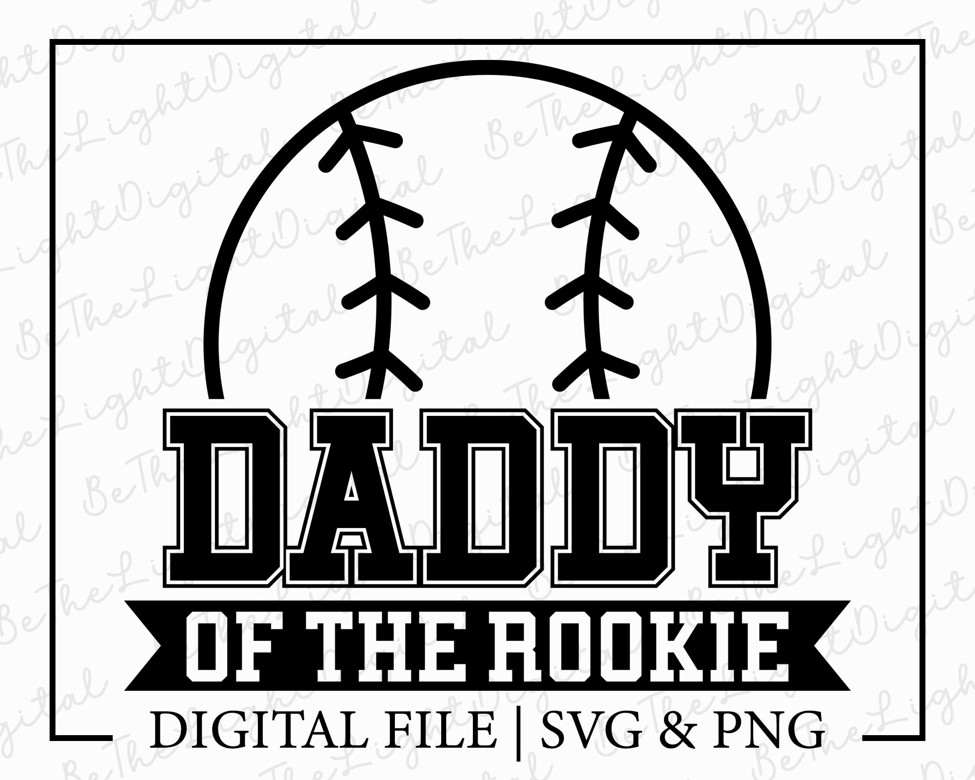 Daddy of the Rookie Svg, Baseball Svg, Digital Download, Baseball ...