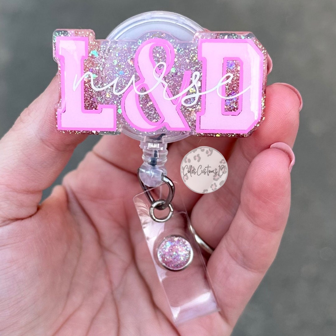 L&D Nurse Badge Reel, Labor and Delivery Nurse Badge Reel, Labor and ...