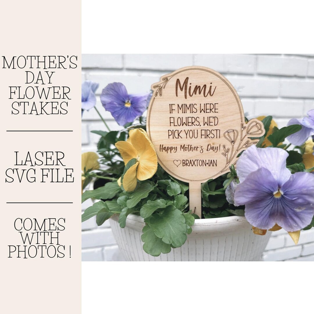 Mother's Day Flower Stake Laser Cut File (SVG) - Etsy