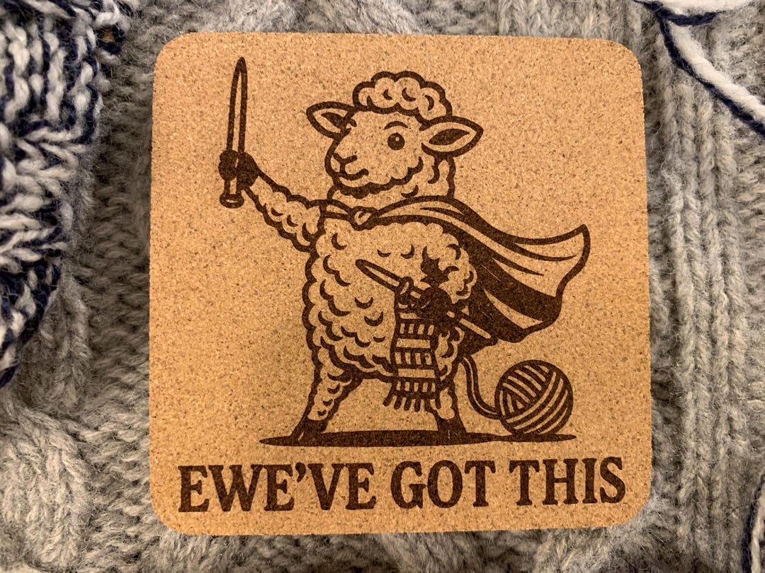 Ewe've Got This Cork Drink Coaster – Knitting Humor Gift for Knitters ...