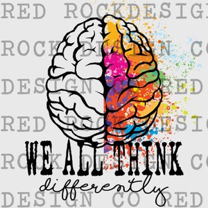 We All Think Differenlty - Etsy
