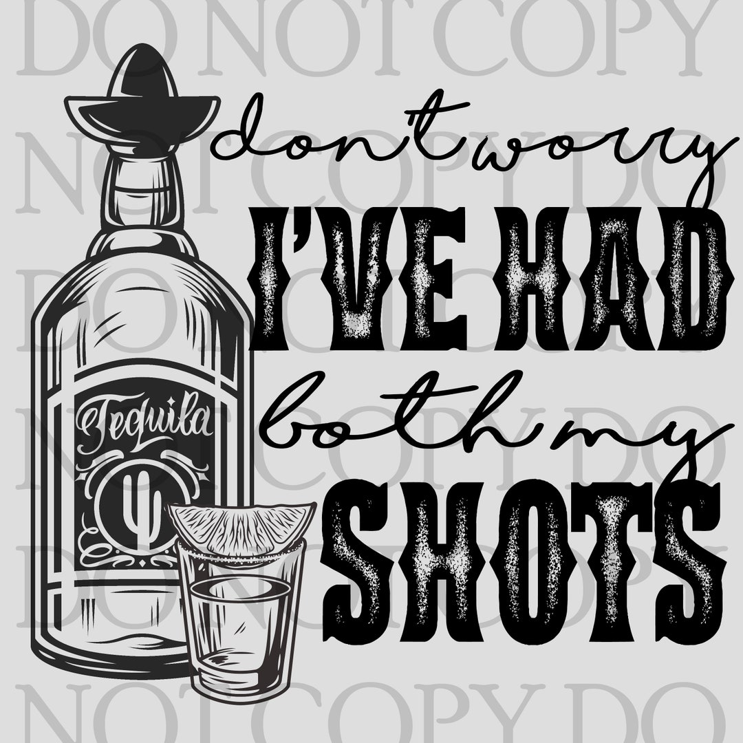 I've Had My Shots PNG - Etsy